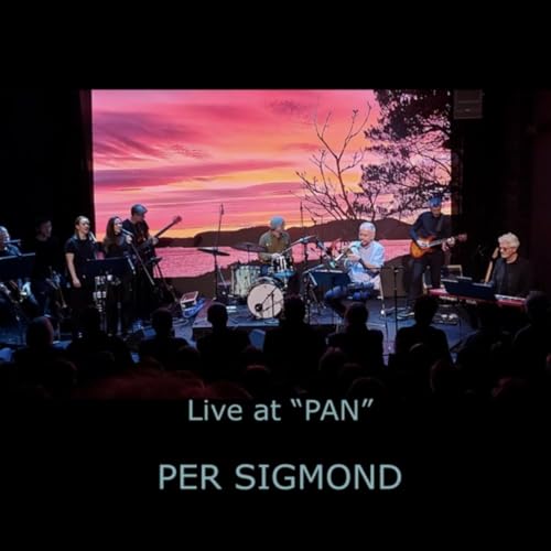 Amazon.com: Live at "PAN" : Per Sigmond: Digital Music