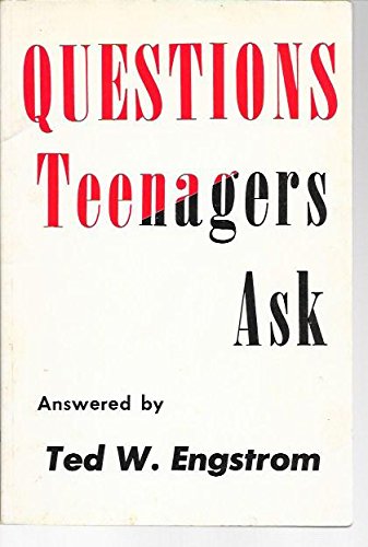 Questions Teenagers Ask: Engstrom, Ted W: Amazon.com: Books