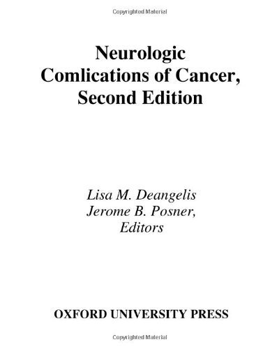 By Lisa M DeAngelis, Jerome B Posner: Neurologic Complications of ...