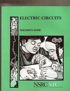 Electric Circuits: Teacher's Guide: National Science Resources Center ...