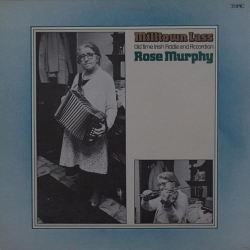 Play Milltown Lass by Rose Murphy on Amazon Music