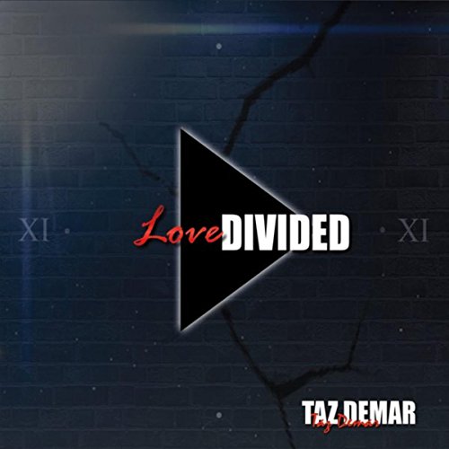 Amazon MusicでTaz DemarのLove Dividedを再生する