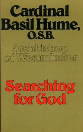 Searching for God: Hume, George Basil: 9780819212405: Amazon.com: Books