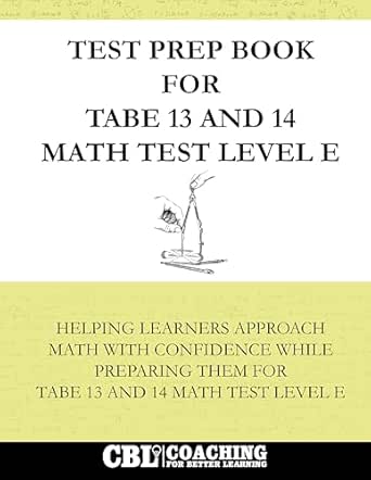 Amazon.com: Test Prep Book for TABE 13 and 14 Math Test Level E eBook ...