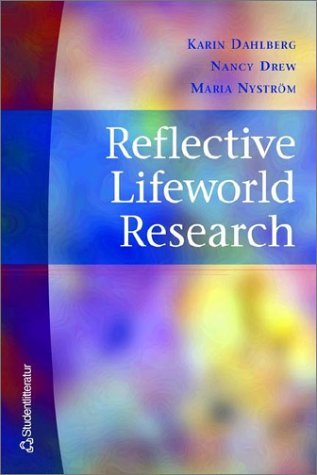 Amazon | Reflective Lifeworld Research | Dahlberg, Karin, Nystrom ...