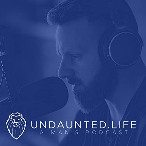 Amazon.com: Undaunted.Life: A Man's Podcast by Kyle Thompson ...