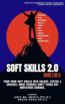 Amazon.com: SOFT SKILLS 2.0 : TURN YOUR SOFT SKILLS INTO SALARY, STATUS ...