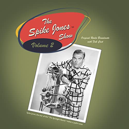 Amazon.com: The Spike Jones Show, Vol. 2: Starring Spike Jones and His ...
