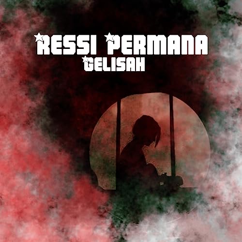 Gelisah by Ressi Permana on Amazon Music - Amazon.com