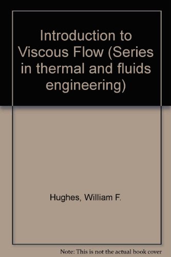 Amazon.com: Introduction to Viscous Flow: 9780070311305: Hughes ...