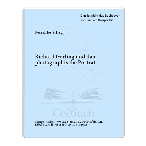 Richard Gerling und das photographische Porträt : Amazon.de: Bücher