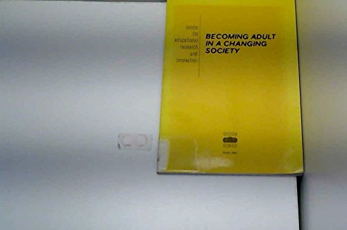 Becoming Adult in a Changing Society: Coleman, James S., Husen, Torsten ...