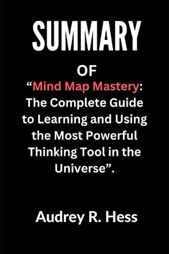 Snapklik.com : SUMMARY Of Mind Map Mastery: The Complete Guide To ...