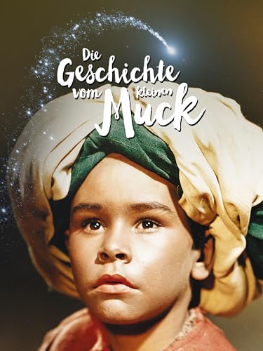 Besetzung Von Die Geschichte Vom Kleinen Muck