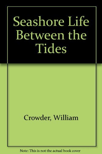 Seashore Life Between the Tides: Crowder, William: 9780486268170 ...