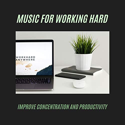 Amazon.com: Music for Working Hard: Songs to Improve Concentration and ...