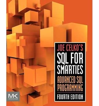 [(Joe Celko's SQL for Smarties: Advanced SQL Programming)] [ By (author ...