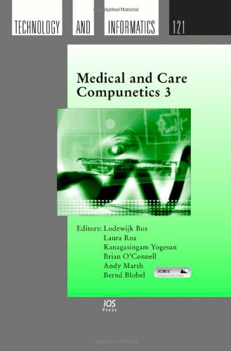 Medical and Care Compunetics 3 (Studies in Health Technology And Informatics): 9781586036201 ...