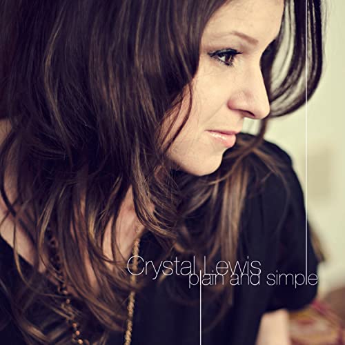 Play Plain and Simple by Crystal Lewis on Amazon Music