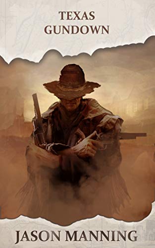 Texas Gundown - Kindle edition by Manning, Jason. Literature & Fiction ...