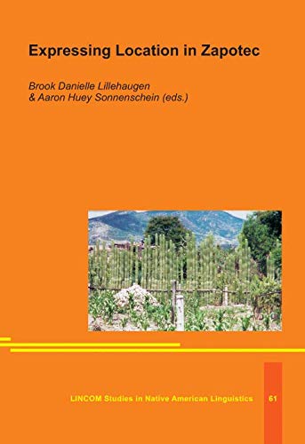 Expressing Location in Zapotec: Amazon.co.uk: 9783895861550: Books