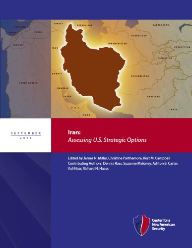 Iran: Assessing U.S. Strategic Options : Dennis Ross, Suzanne Maloney ...