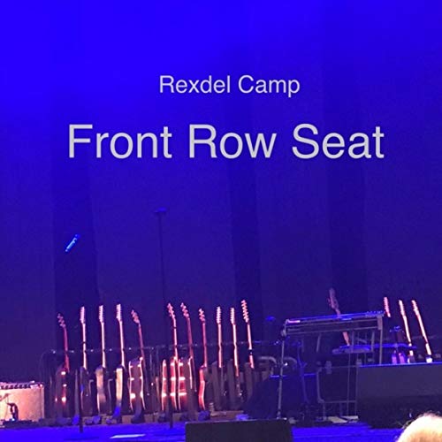 Amazon.com: Front Row Seat : Rexdel Camp: Digital Music