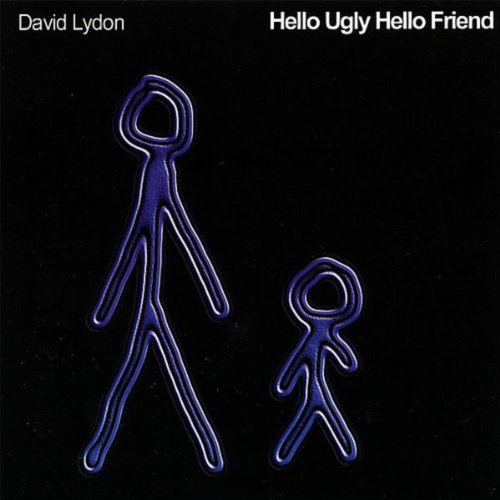 Amazon.com: Hello Ugly Hello Friend : David Lydon: Digital Music