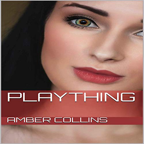 Amazon.com: Plaything (Audible Audio Edition): Amber Collins, Emme ...