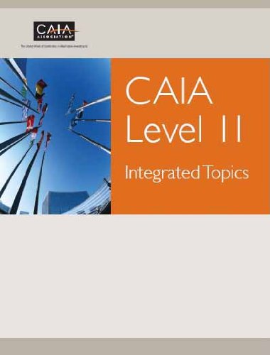 CAIA Level II: Integrated Topics: CAIA Association: 9780976628606 ...