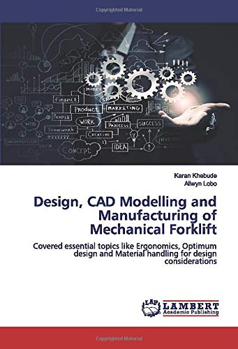 Buy Design, CAD Modelling and Manufacturing of Mechanical Forklift ...