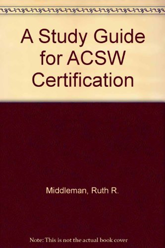 A Study Guide for ACSW Certification : Buy Online at Best Price in KSA ...