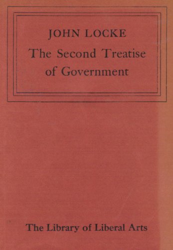 The Second Treatise of Government: John Locke: Amazon.com: Books