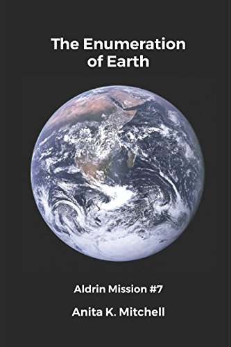 Amazon.com: The Enumeration of Earth (Aldrin Mission): 9781549705649 ...