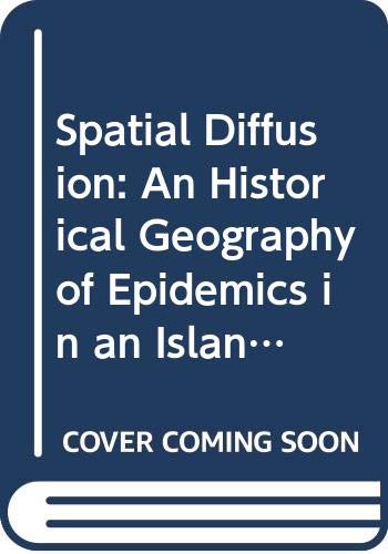 Amazon.com: Spatial Diffusion: An Historical Geography of Epidemics in ...