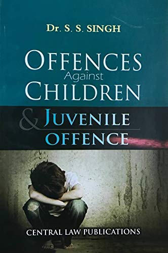 Amazon.in: Buy Offences against Children and Juvenile Offence Book ...