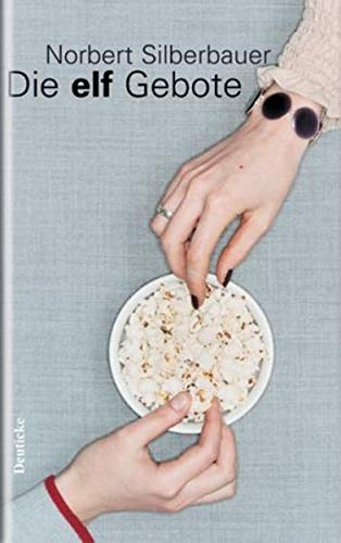 Amazon.com: Die elf Gebote.: 9783216306555: Silberbauer, Norbert: Books