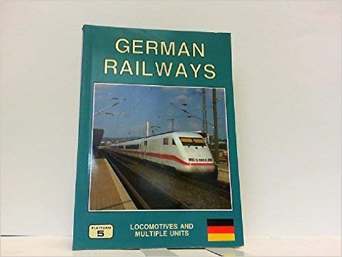 German Railways Locomotives and Multiple Units (European Handbook ...