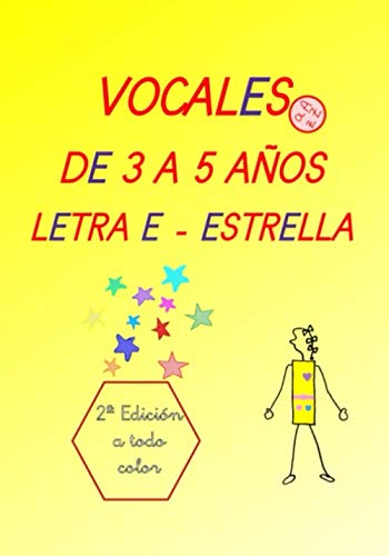 Vocal E - Estrella - 2ª Edición a todo color: Lecto-escritura ...
