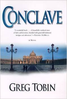 Conclave: Greg Tobin: 9780312873523: Books - Amazon.ca