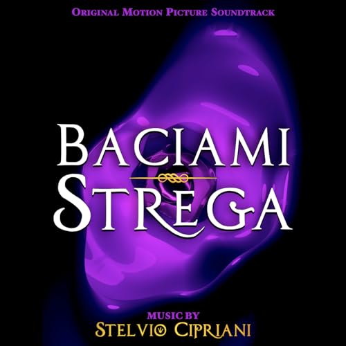 Spiele Baciami Strega (Original Motion Picture Soundtrack) von Stelvio Cipriani auf Amazon Music ab