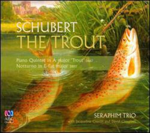 Seraphim Trio, Franz Schubert, Helen Ayres, Jacqueline Cronin, Anna ...