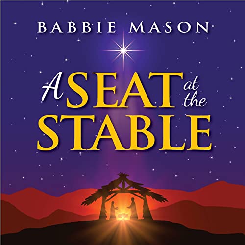 Play A Seat at the Stable by Babbie Mason on Amazon Music Unlimited