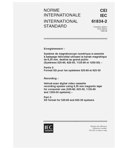 IEC 61834-2 Ed. 1.0 b:1998, Recording - Helical-scan digital video ...
