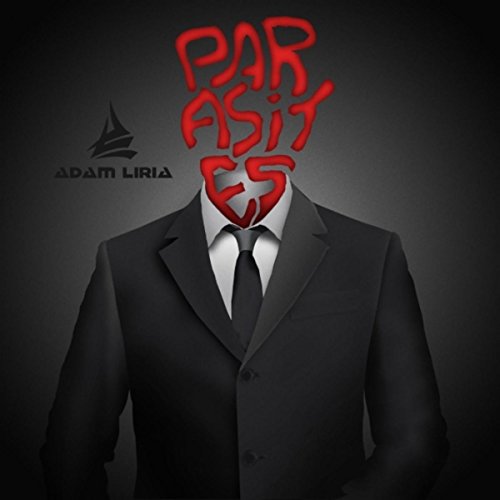 Play Parasites by Adam Liria on Amazon Music