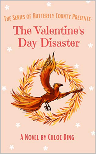 The Valentine's Day Disaster (Butterfly County Book 2) eBook : Ding ...