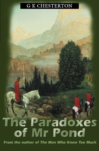 Amazon.com: The Paradoxes Of Mr Pond: 9780755116461: Chesterton, G K: Books