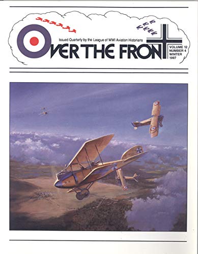 Over the Front Magazine Winter 1997 (Issued Quarterly by the League of ...
