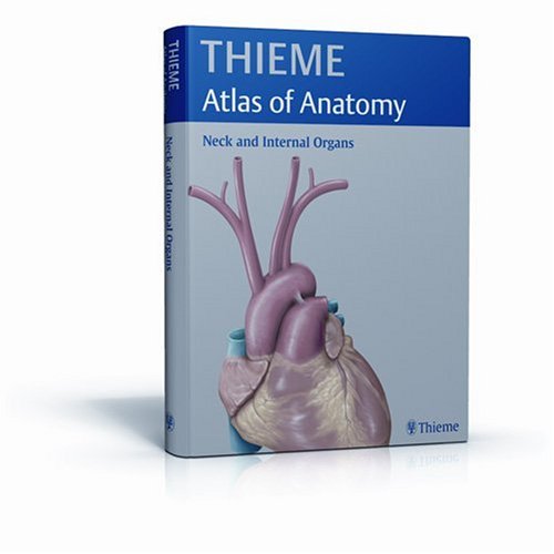 Buy Neck and Internal Organs (Thieme Atlas of Anatomy) Book Online at ...