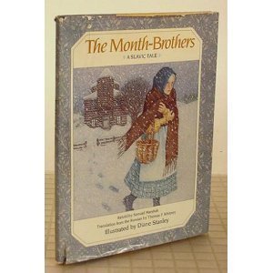 The Month-Brothers: A Slavic tale: marshak, samuel [translated from the ...